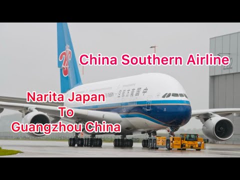 China Southern Airlines - Tokyo Narita to Guangzhou China Airport