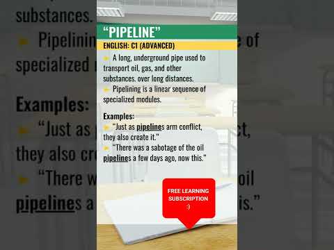 PIPELINE (C1 Advanced) Meaning, Sentence example and Practice