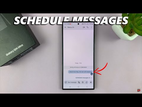 Samsung Galaxy S24 / S24 Ultra: How To Schedule Text Messages