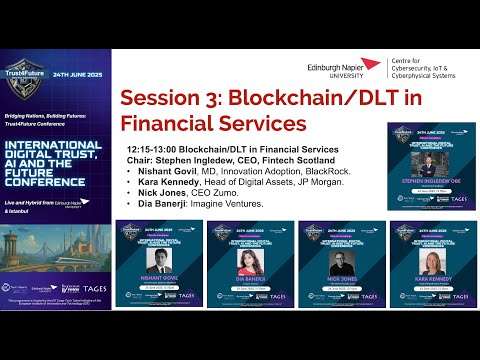 International Conference on Digital Trust, AI and the Future: Blockchain/DLT in Financial Services: