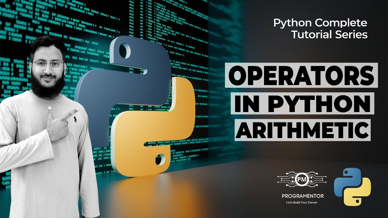Python Operators | Operators In Python | Types of Operators | Arithmetic Operators (Hindi/Urdu)