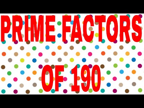 PRIME FACTORS OF 190