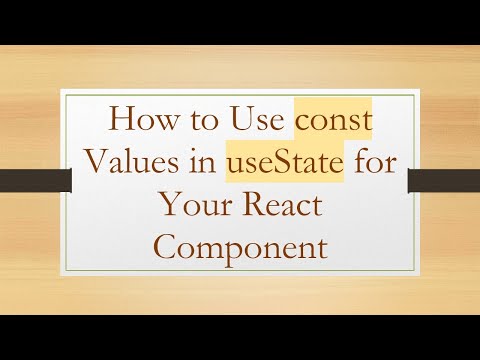 How to Use const Values in useState for Your React Component