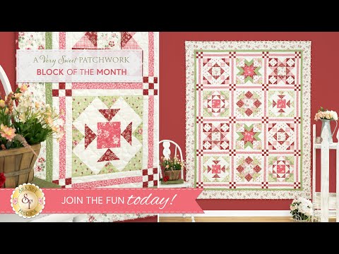 Introducing: A Very Sweet Patchwork BOM with Shabby Fabrics