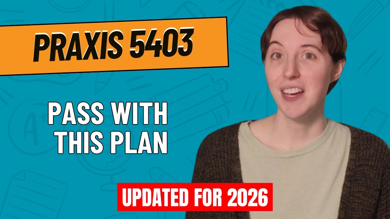 Praxis 5403 Secrets ETS Doesn’t Tell You (2026 Update!)