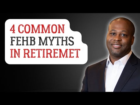 4 Common FEHB Myths in Retirement