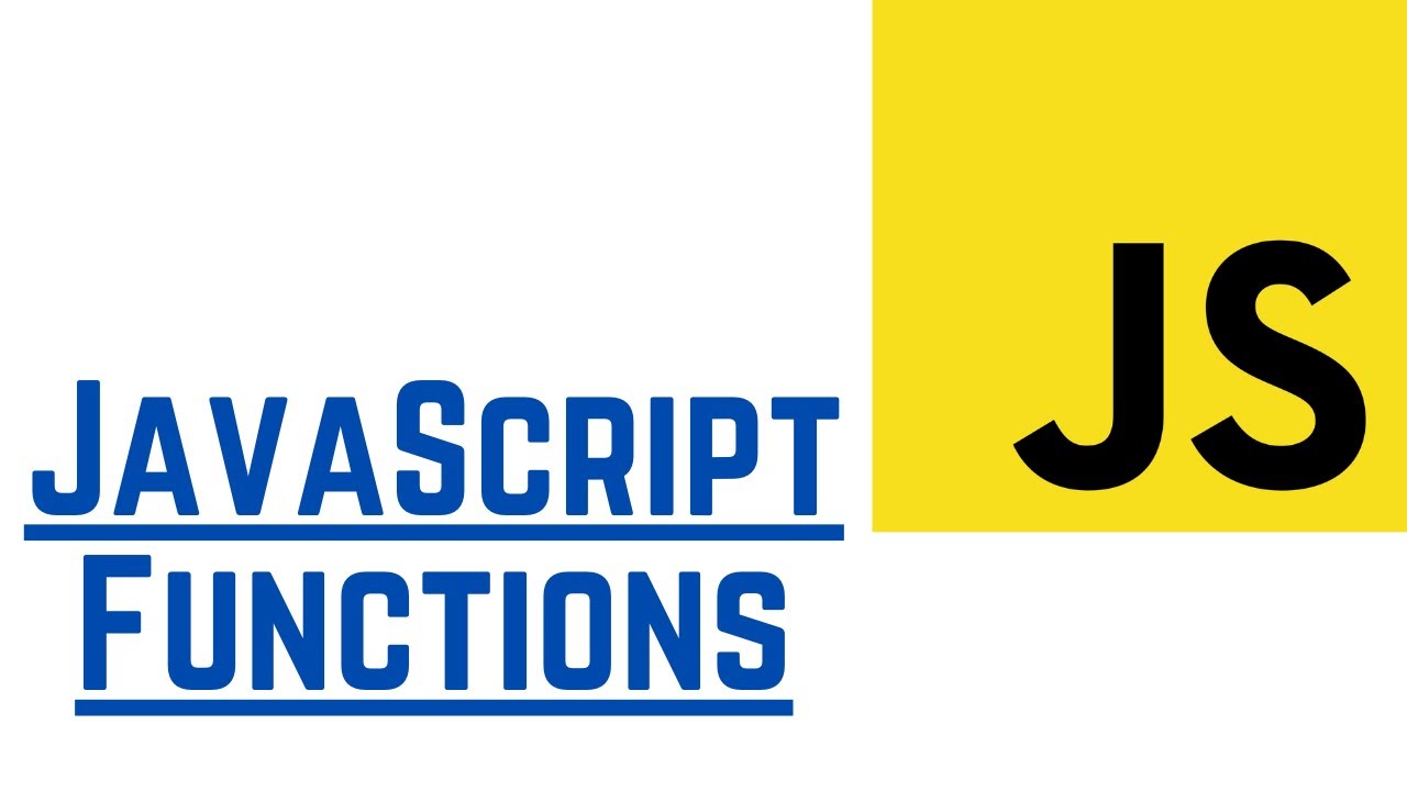 JavaScript Functions Tutorial for Beginners (With Examples)  | JavaScript Tutorial