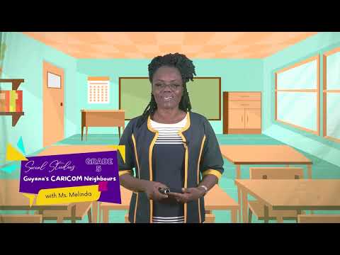 Social Studies - Grade 5: Development of CARICOM