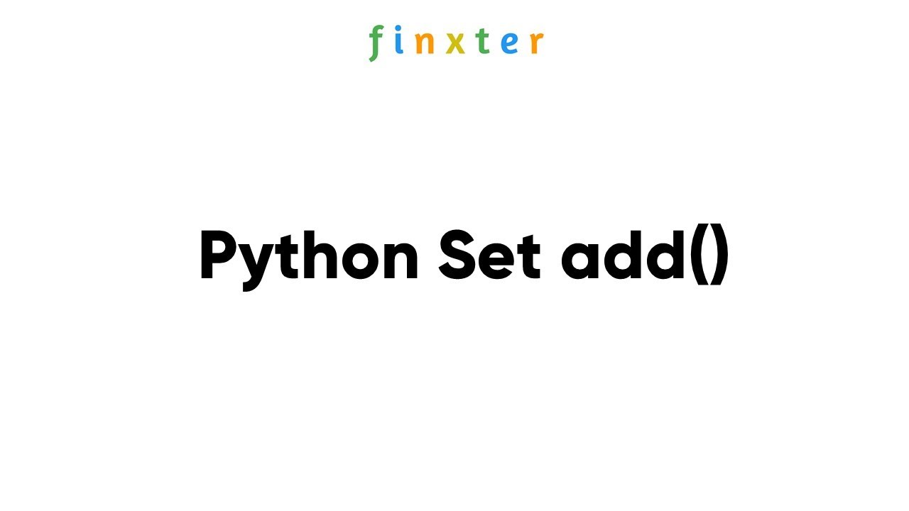 Python Set add()