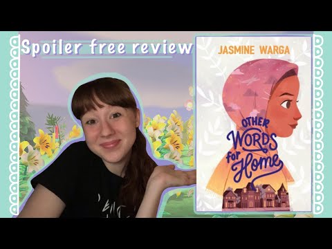 Book Review- Other Words For Home by: Jasmine Warga