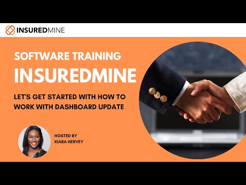 InsuredMine How to Work with Dashboard Update for Insurance Agents