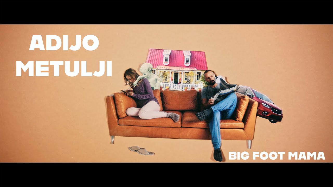 Adijo Metulji by Big Foot Mama from Slovenia | Popnable