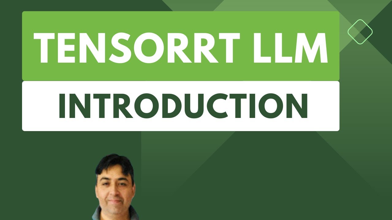 TensorRT LLM Introduction