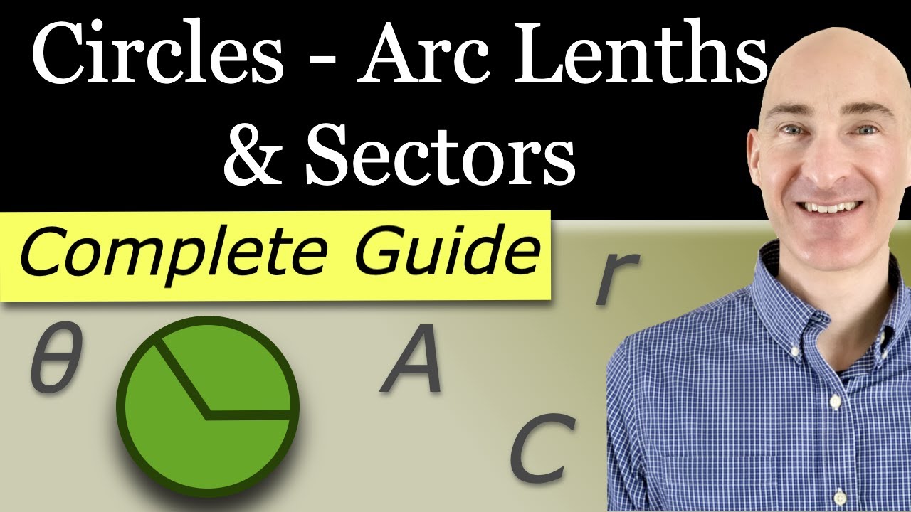 Arc Length and Sector Area: The Complete Guide (6 Examples!)