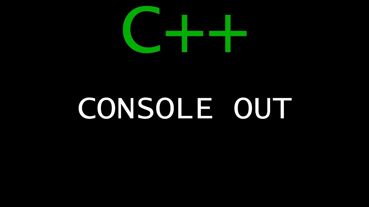 C++ Programming Tutorial 3 - Console Out