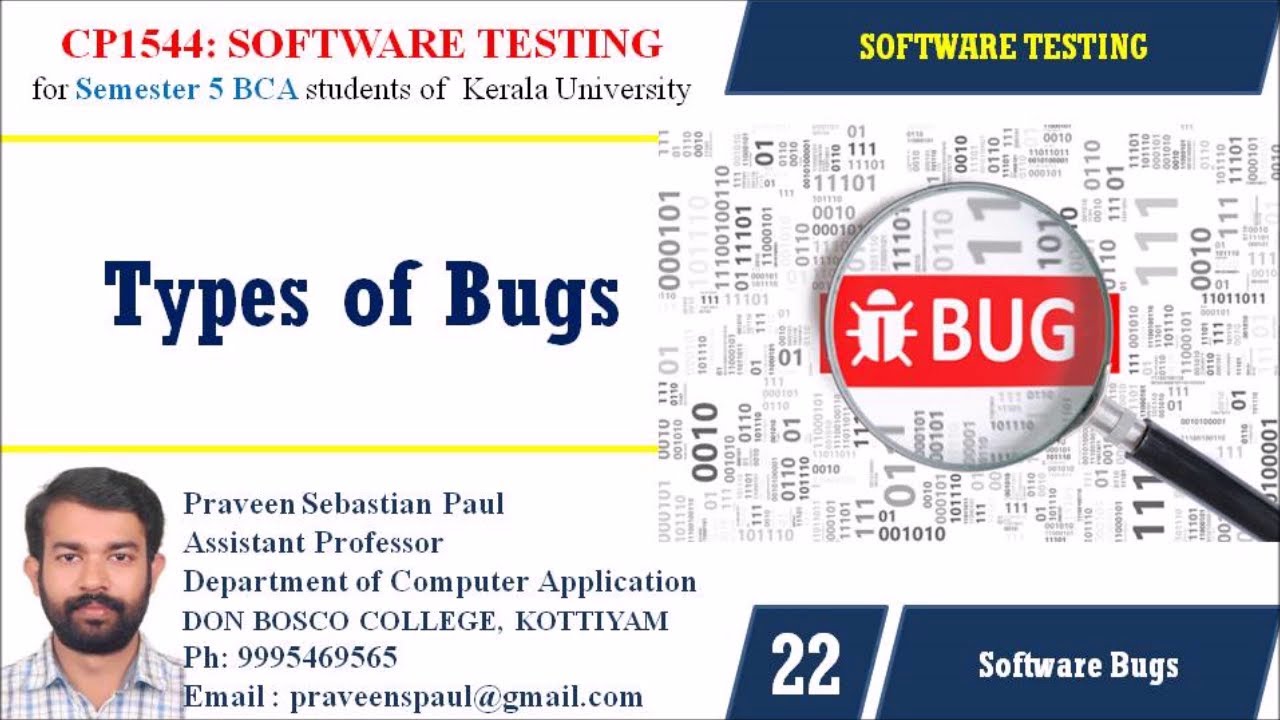 SOFTWARE TESTING – SESSION 22 – TYPES OF BUGS IN SOFTWARE TESTING - BCA SEM 5