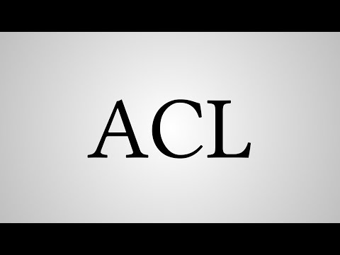 What Does "ACL" Stand For?