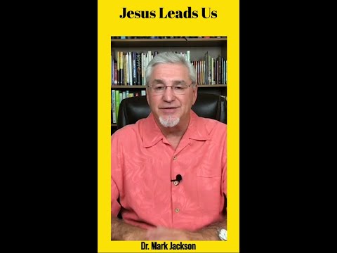 Jesus Leads Us