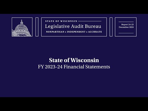 Report 24-23 State of Wisconsin FY 2023-24 Financial Statements