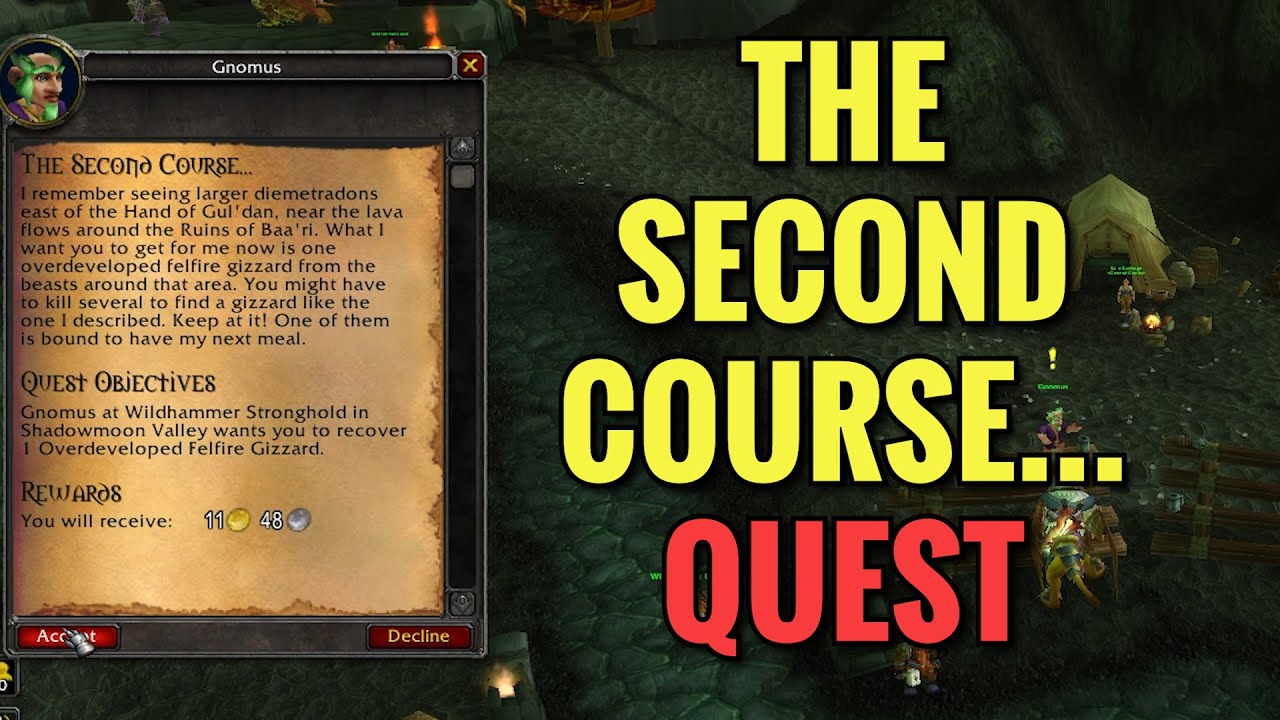 The Second Course... Quest (WoW TBC)