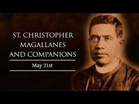 Getting to Know Our Heavenly Family: Saint Christopher Magallanes