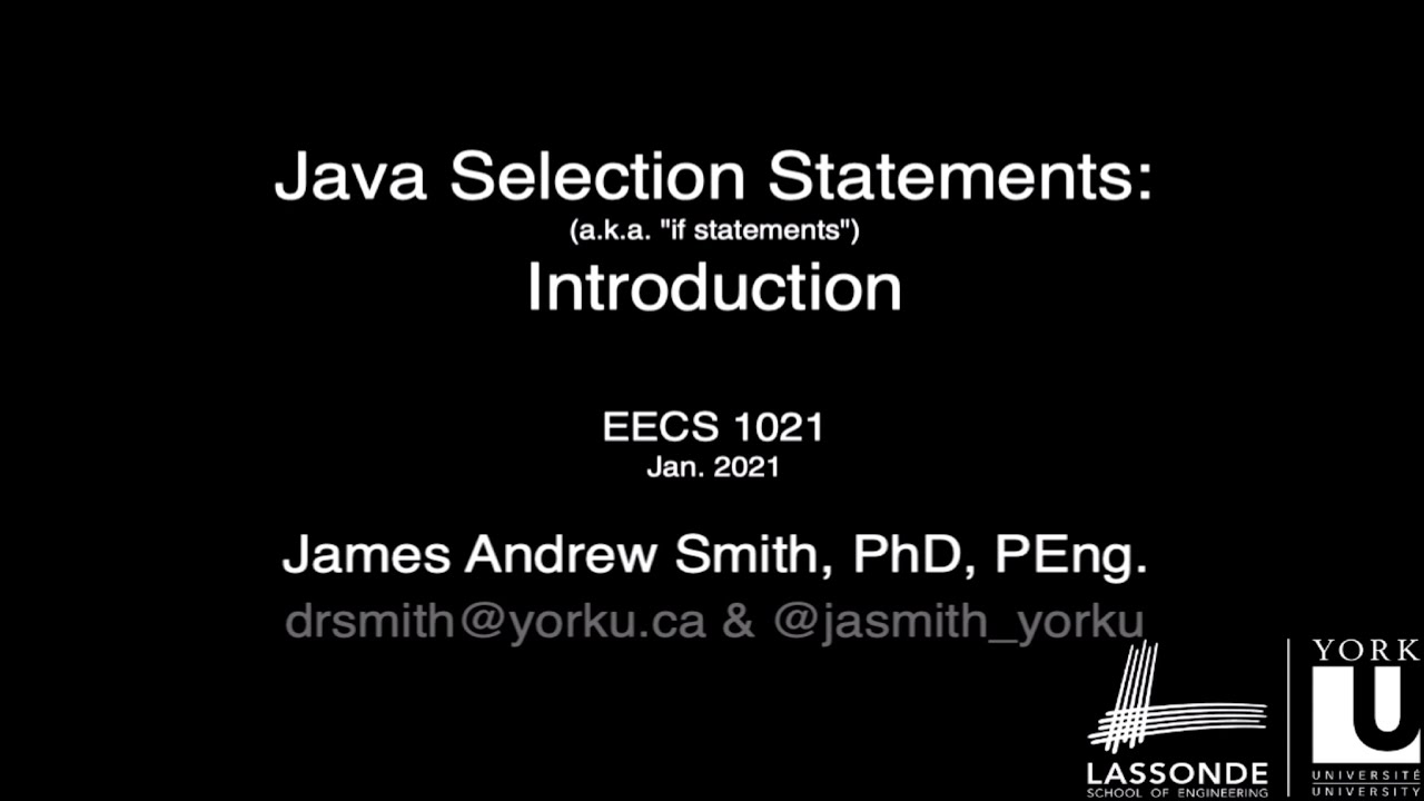 Class: Selection Statements in Java -- Introduction