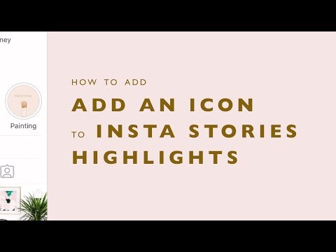 How to add an icon to Instagram Stories Highlights