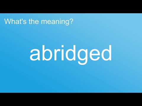 What's the meaning of "Abridged", How to pronounce? #meaning #pronunciation #Dictionary