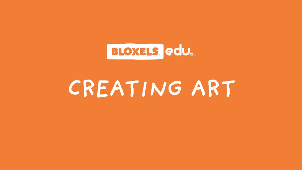 Bloxels EDU: Creating Art