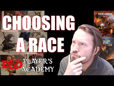 Choosing a Race in D&D
