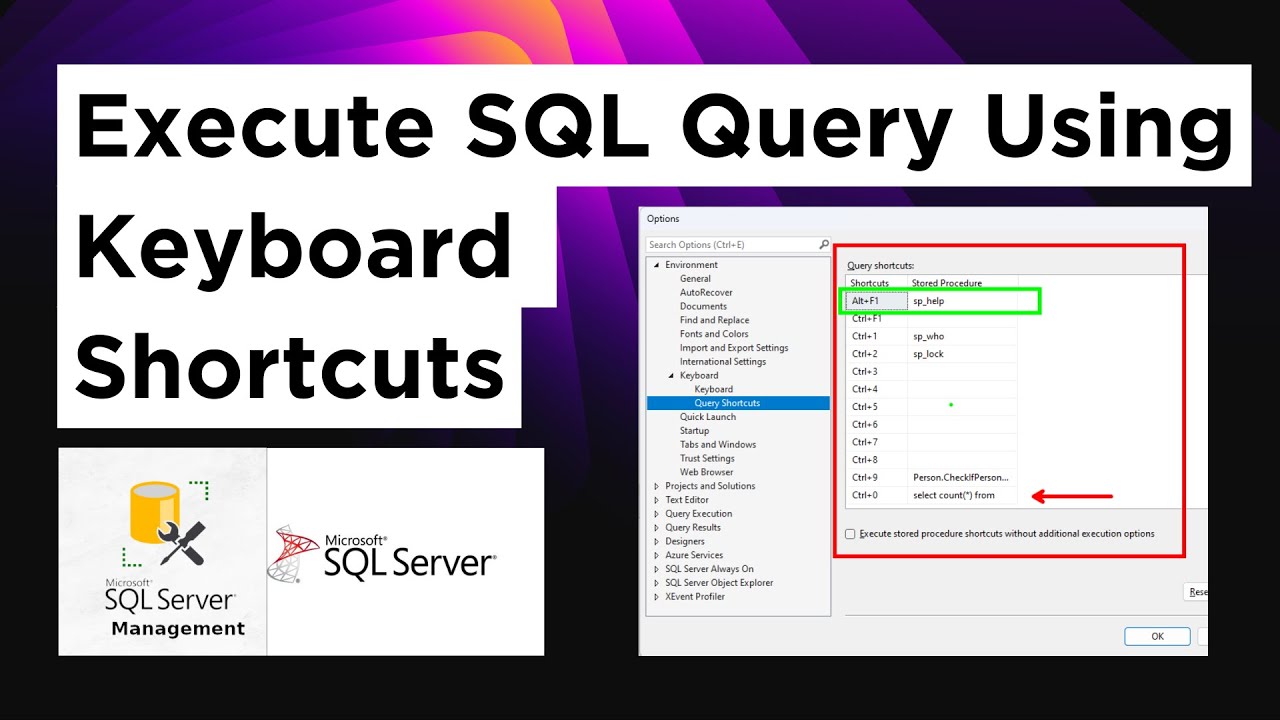 Create Custom Keyboard Shortcuts in SSMS