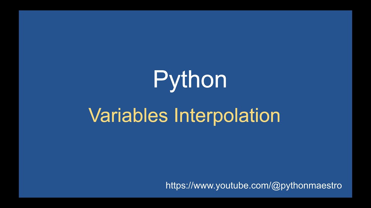 Python Interpolating Variables in String