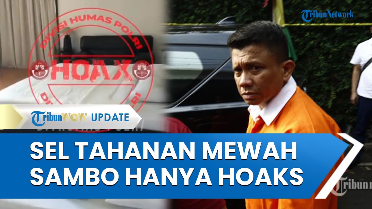 Klarifikasi Polri Penampakan atas Kamar Mewah Disebut Ruang Tahanan Ferdy Sambo - Tribun Video