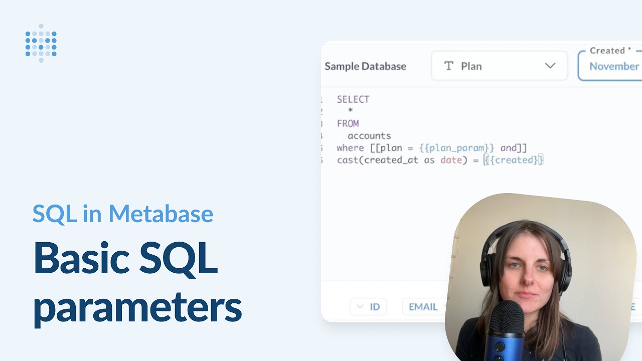 SQL parameters and filters |  Metabase tutorial