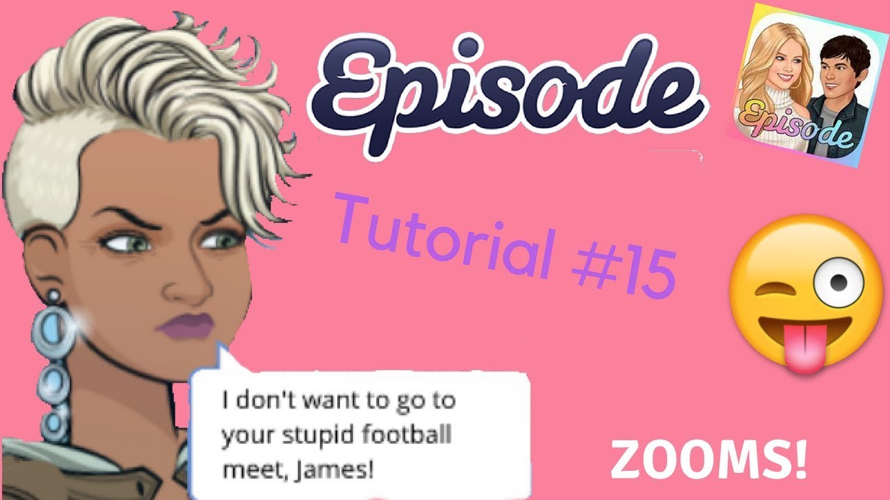 Episode Tutorial #15 - Zooms