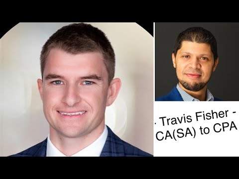 Interview: Travis Fisher - CA(SA) to CPA … RSA to USA