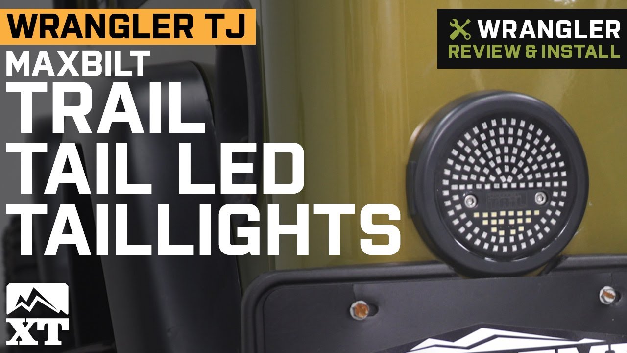 Jeep Wrangler TJ Maxbilt Trail Tail LED Tail Lights Review & Install