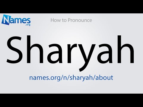How to Pronounce Sharyah