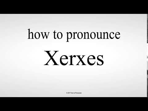 How to Pronounce Xerxes