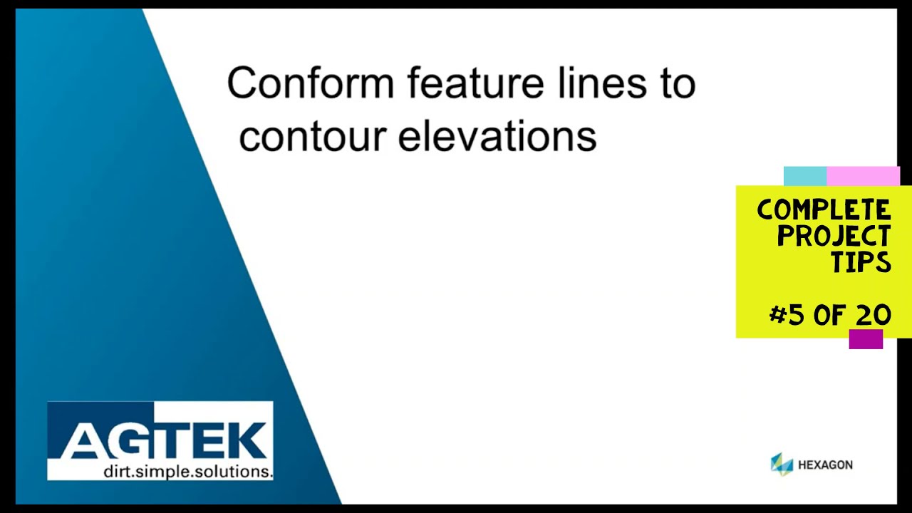 AGTEK TechTips across a project : #5 conform feature lines to contour elevations