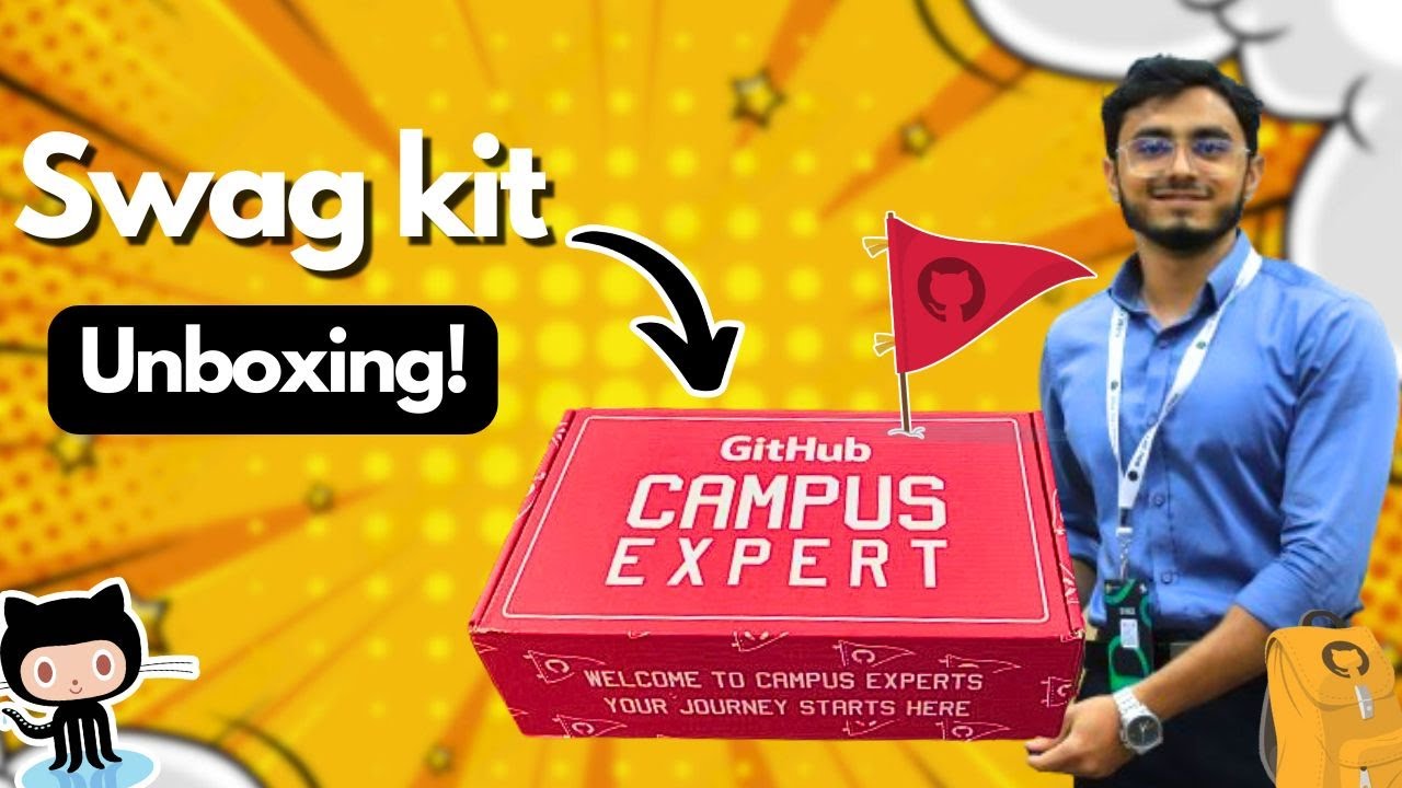 GitHub Campus Expert Welcome Kit Unboxing! | Personalized Swag & Exclusive Gear