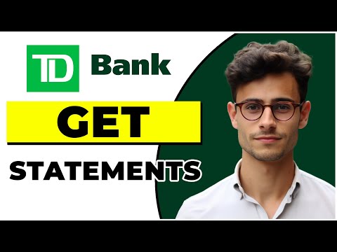 How to Get TD Bank Statements Online (Quick & Easy)