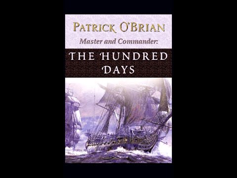 The Hundred Days (Master and Commander series) audiobook by Patrick O'Brian read by Robert Hardy