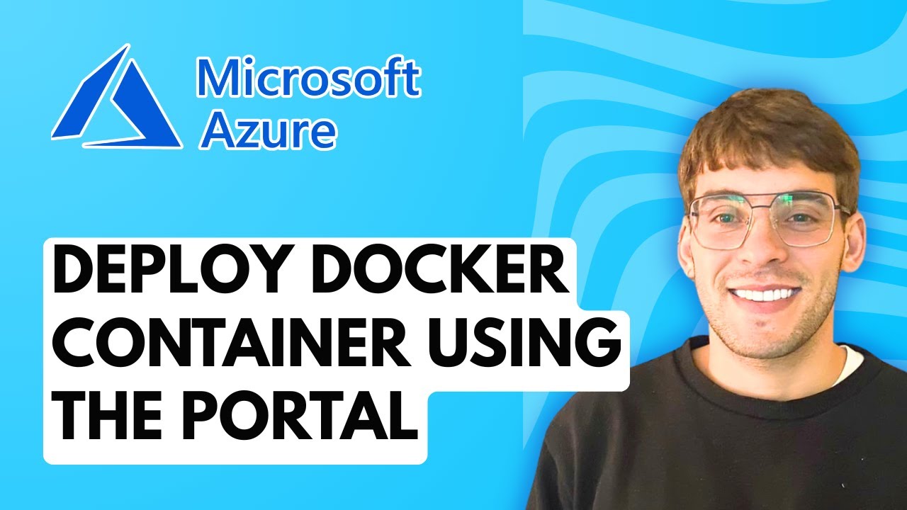 How to Deploy a Docker Container to Microsoft Azure Using the Portal [2026 Full Guide]