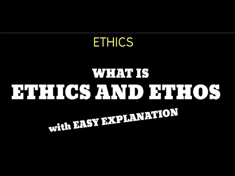 WHAT IS ETHICS AND ETHOS |FTM TV