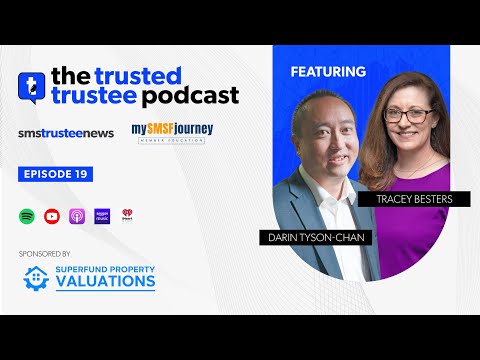 Trusted Trustee Podcast: Episode 19