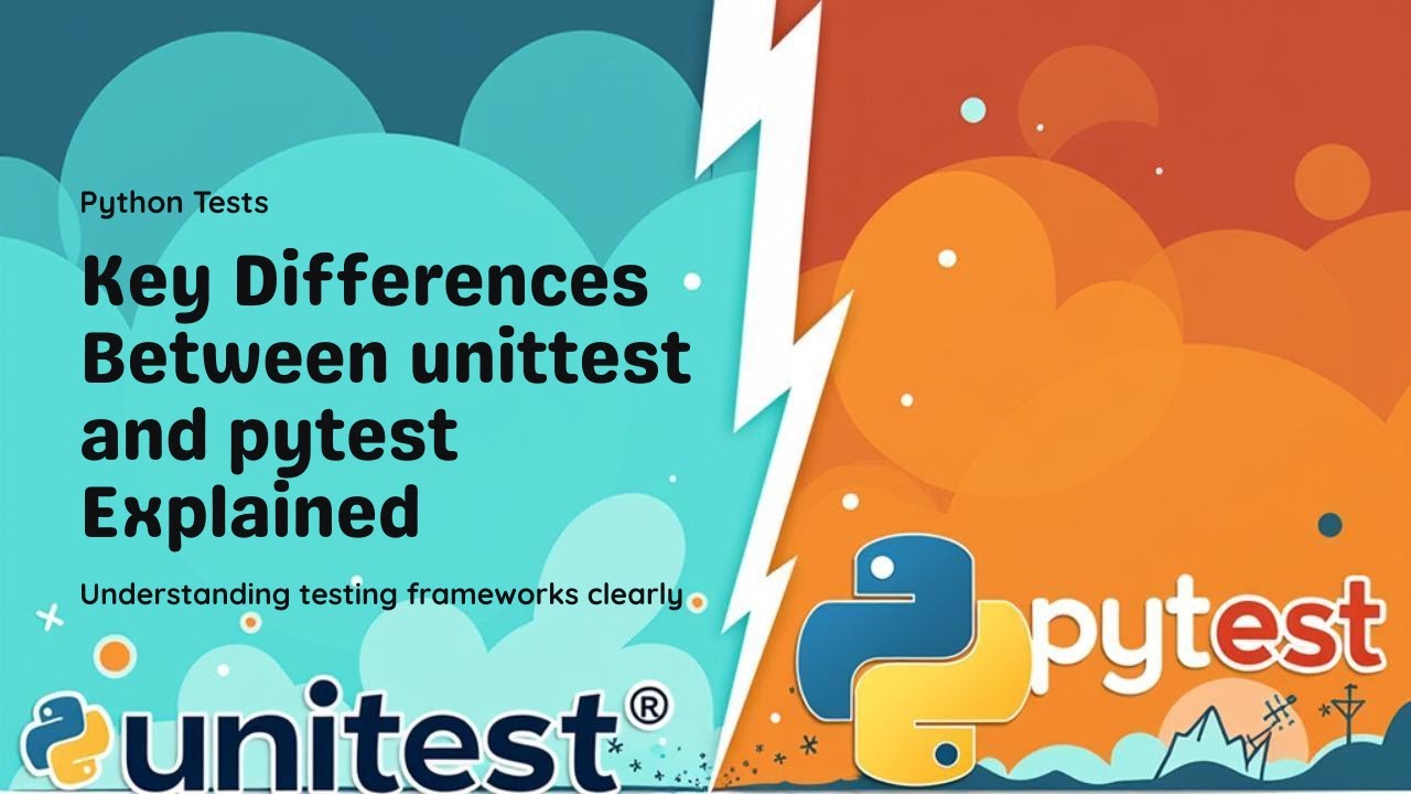 Key Differences - unittest vs pytest