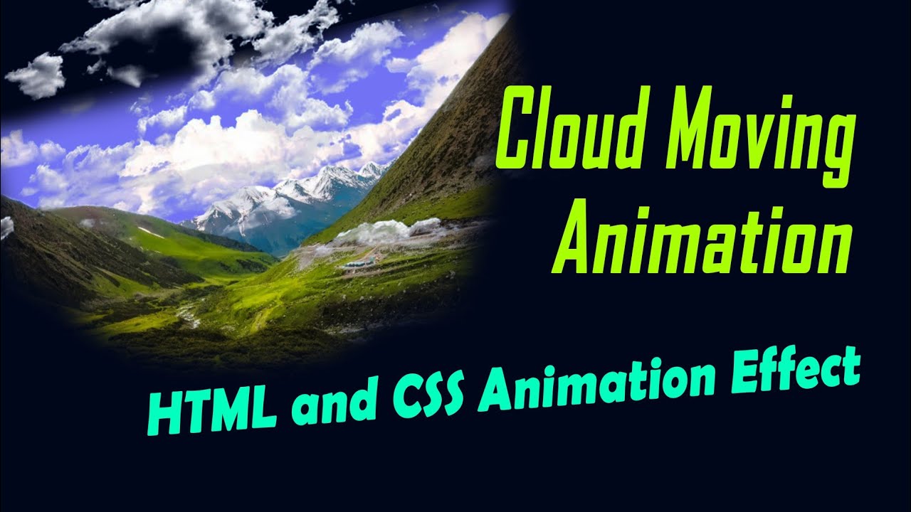 Cloud Moving Animation || Animation Using HTML and CSS