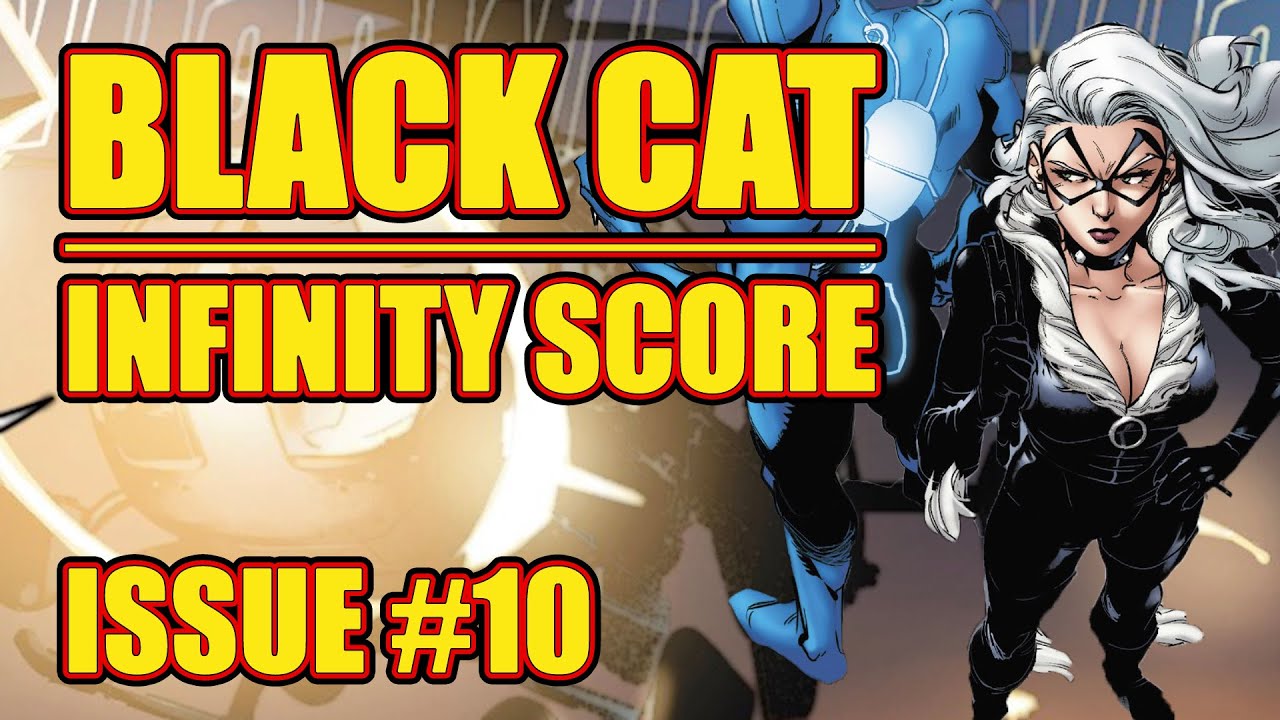 Black Cat: Infinity Score ( issue 10, 2021)