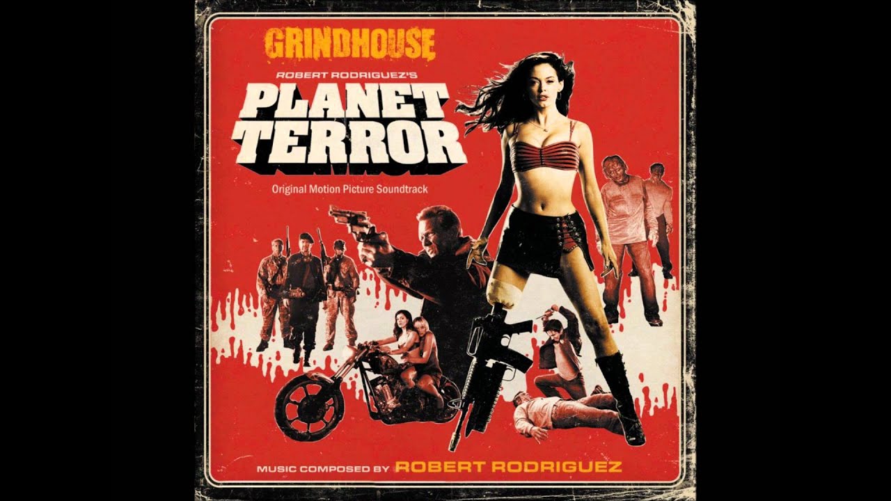 Planet Terror OST-Grindhouse (Main Titles) - Robert Rodriguez